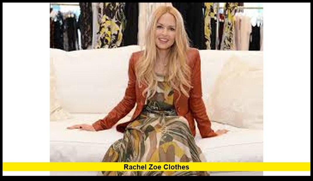 Why rachel zoe clothes Are Making a Powerful Comeback in 2026