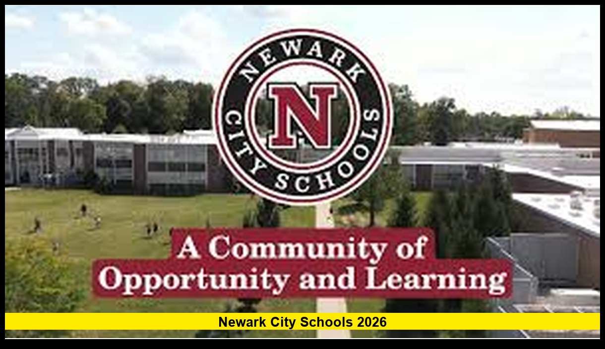 Newark City Schools: 2026 Updates on Academics, Staffing, Safety, and ...