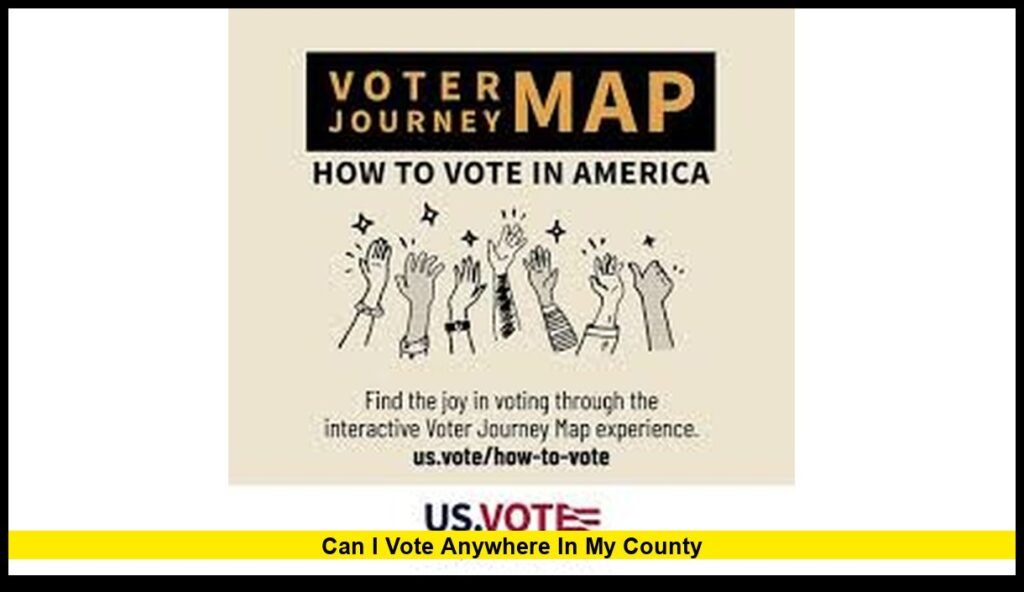 Can I Vote Anywhere in My County? 2026 U.S. Voting Rules You Need to Know