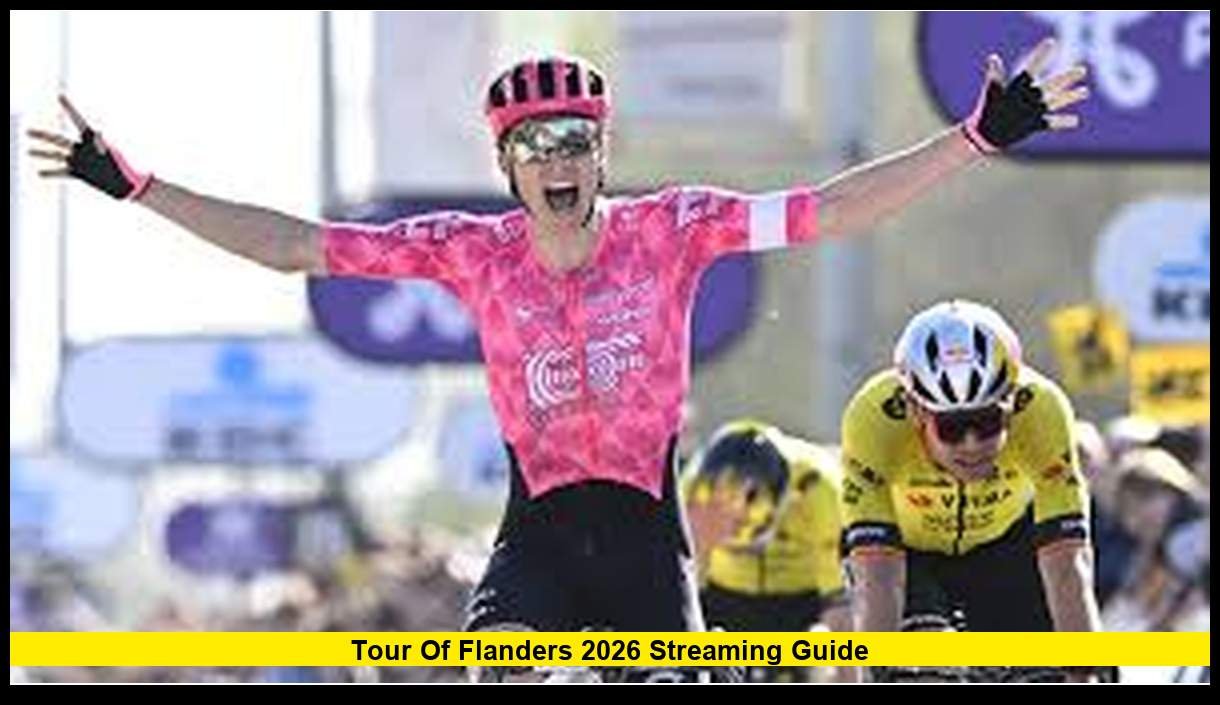 Tour of Flanders 2026 Streaming Guide: How, Where, and When Fans in the ...