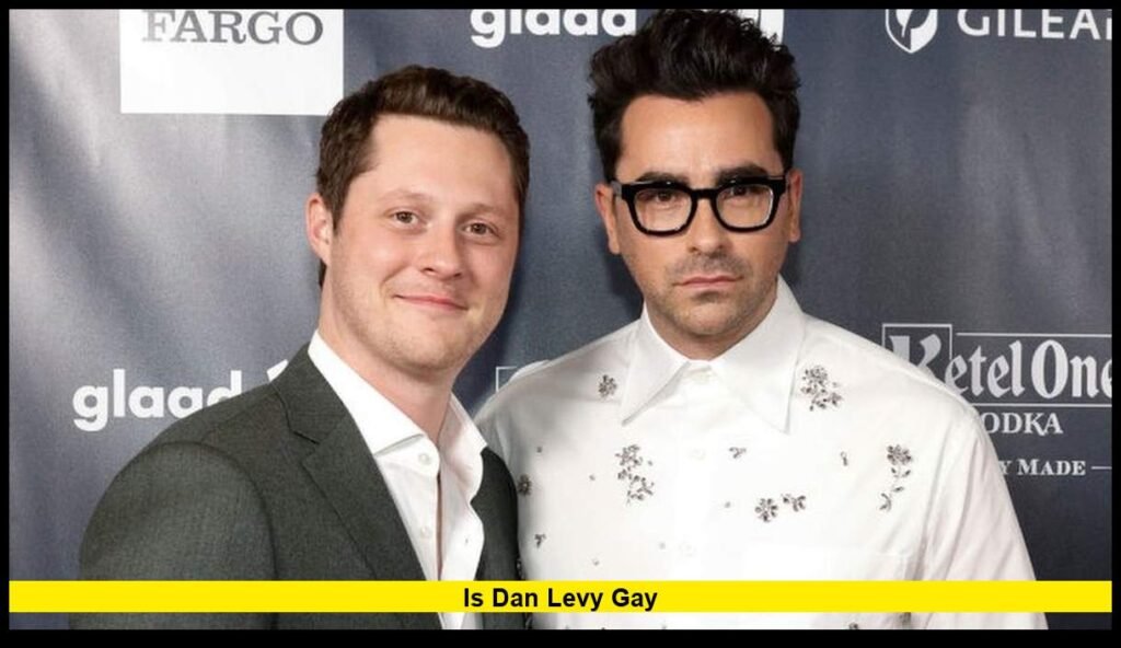 Is Dan Levy Gay? A Clear Look at His Identity, Career, and Influence in ...