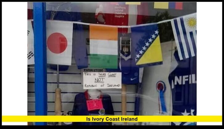 Is Ivory Coast Ireland? Understanding Why These Two Countries Are ...
