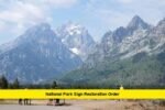 National Park Sign Restoration Order: Judge Rules Against Trump ...