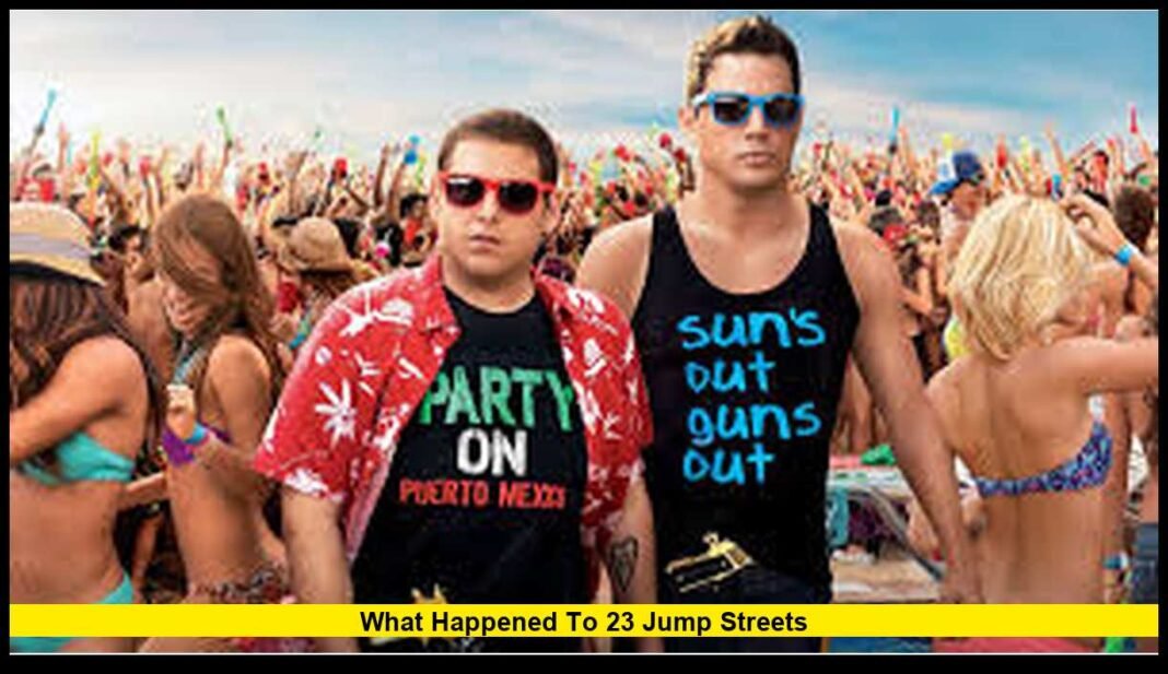 What Happened to 23 Jump Street? Inside the Sequel’s Disappearance and ...
