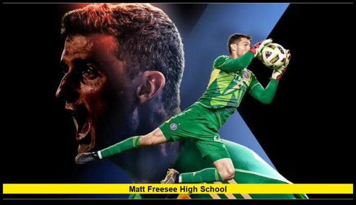 Matt Freese High School: Inside the Goalkeeper’s Early Years, Education ...